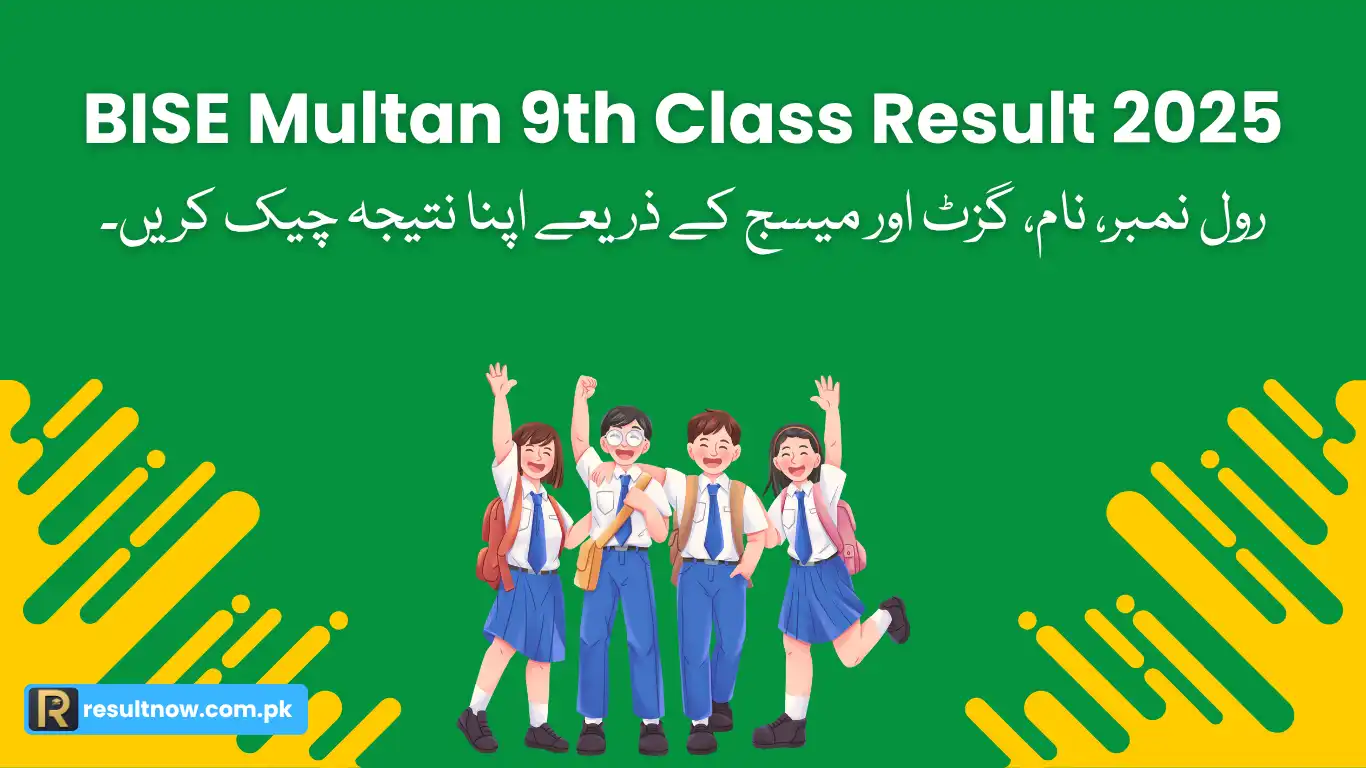 BISE Multan 9th Class Result 2025 - Result Now